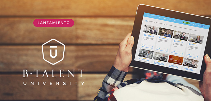 Nace B-Talent University, la universidad de soft skills para empresas ... Nace B-Talent University, la universidad de soft skills para empresas ...